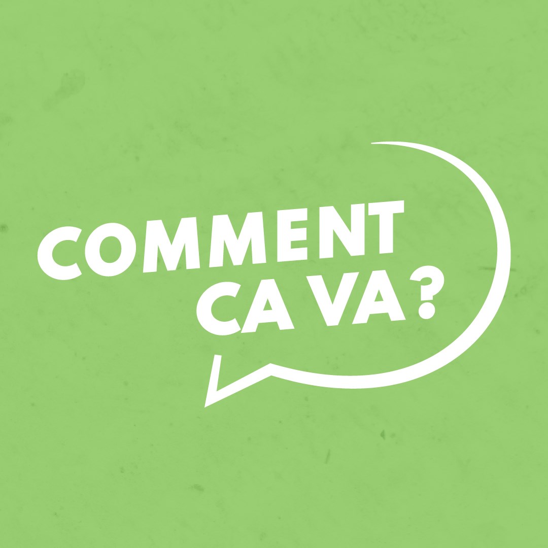 Vocabulaire de : Comme, quoi ?, comment ça va